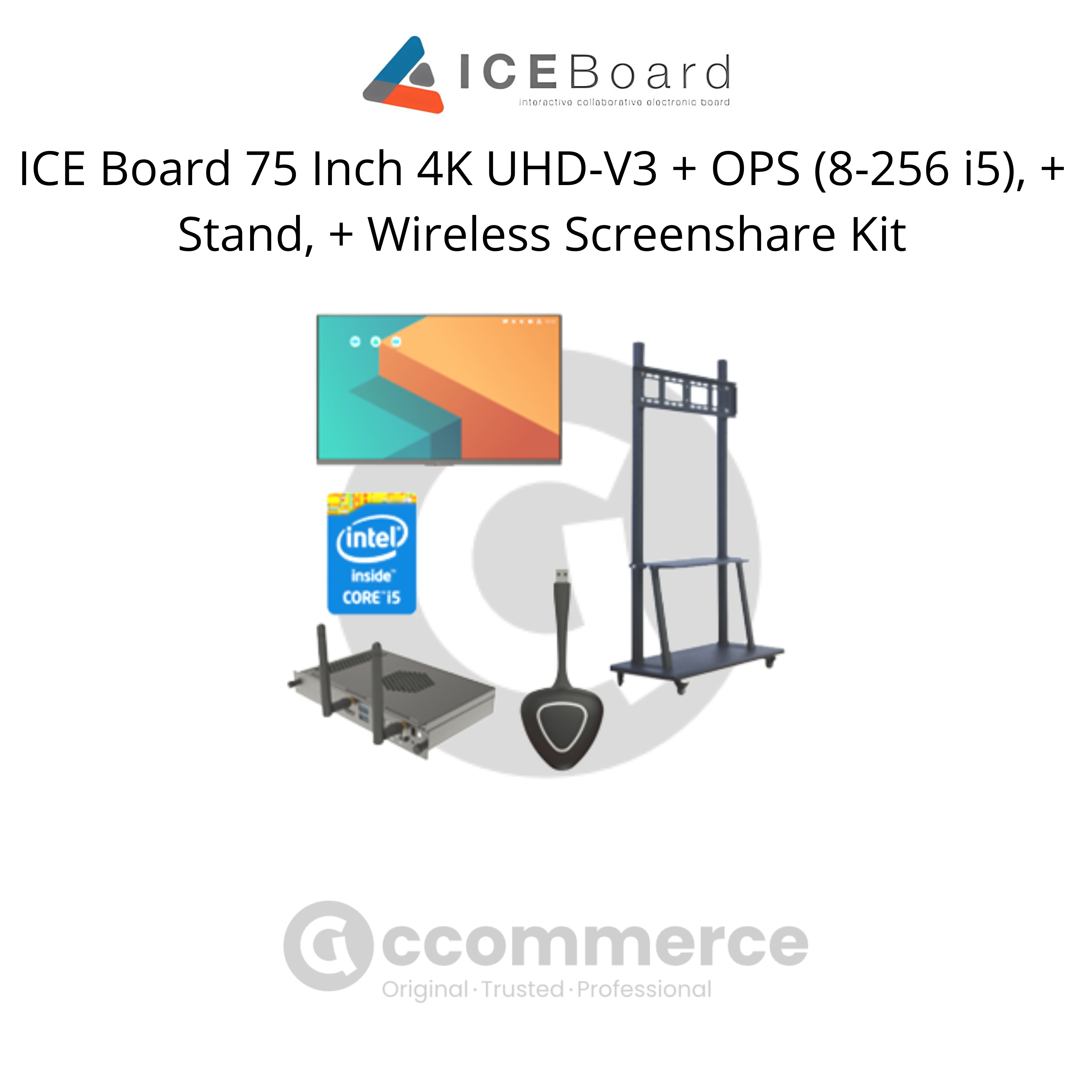 ICE Board 75 Inch 4K UHD-V3 + OPS (8-256 i5) - Accommerce