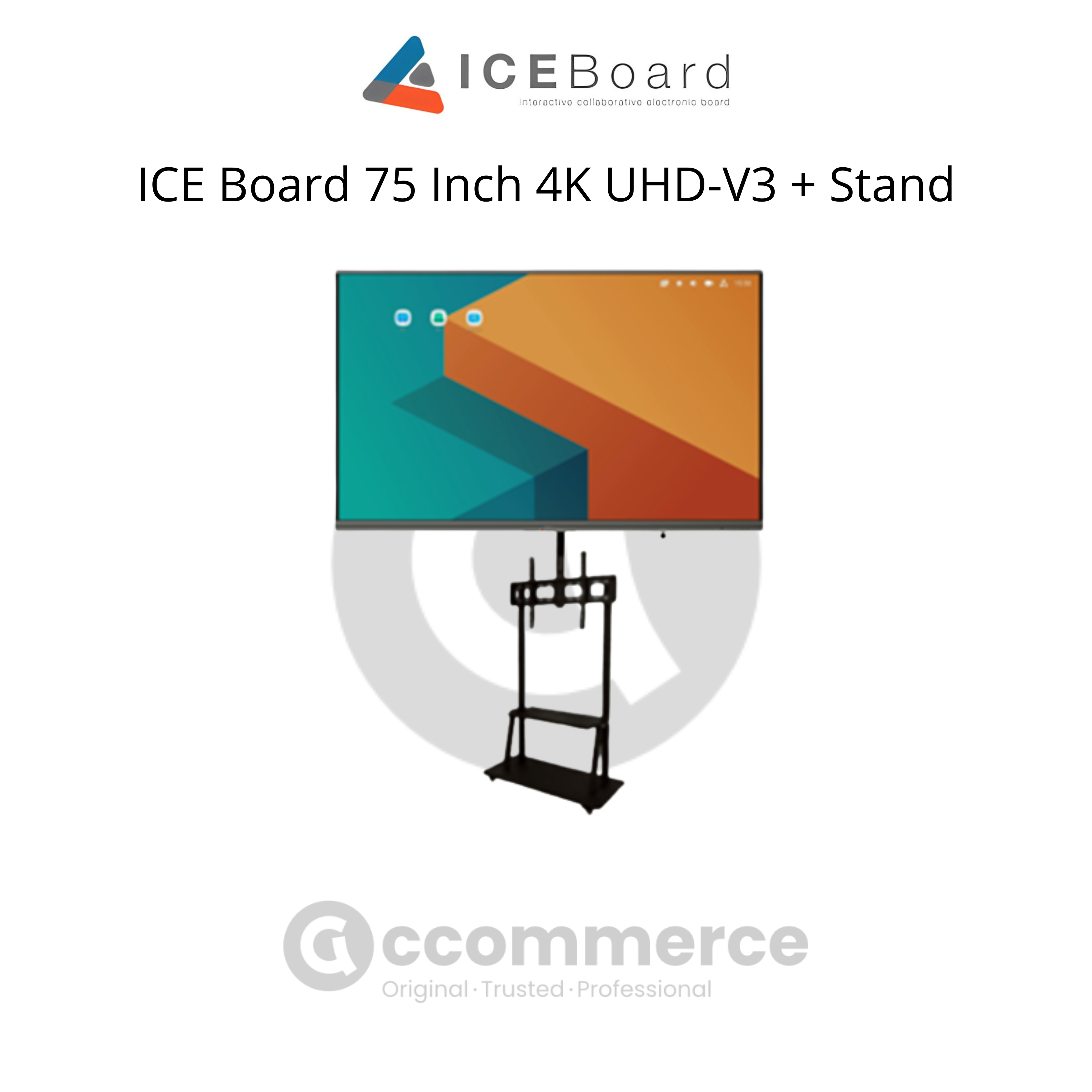 ICE Board 75 Inch 4K UHD-V3 + Stand - Accommerce