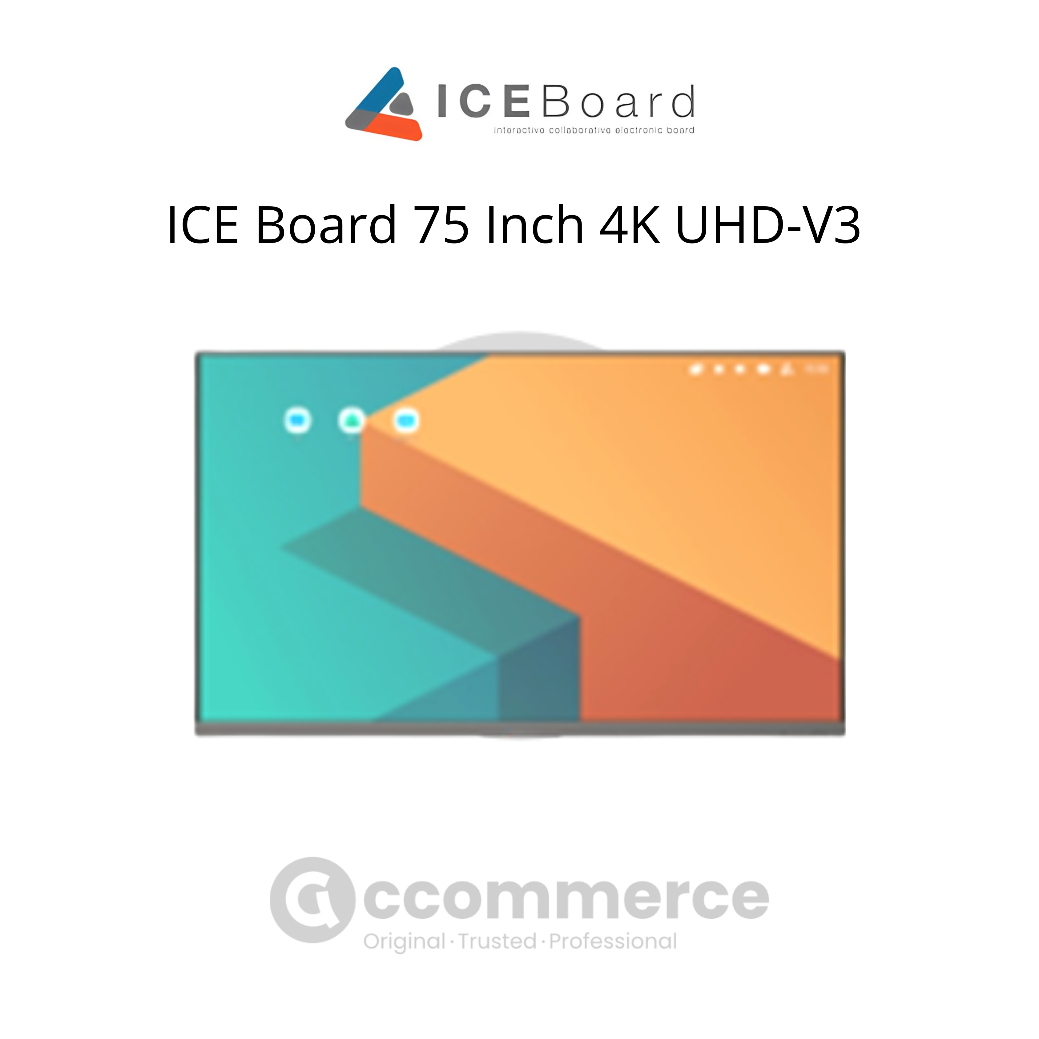 ICE Board 75 Inch 4K UHD-V3 + Stand - Accommerce